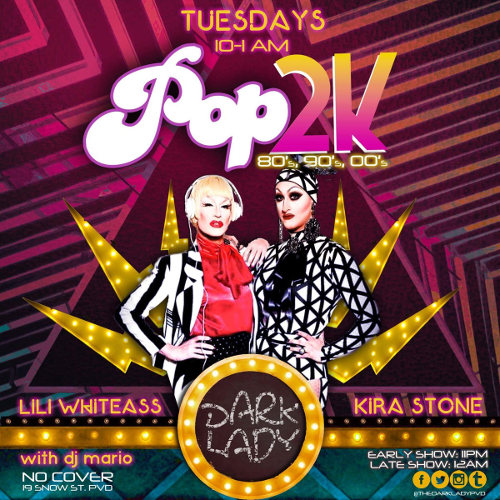Pop2k Tuesdays at The Dark Lady - Kikipedia Providence