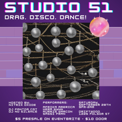 Studio 51 - Drag, Disco, Dance! at Driftwood - Kikipedia San Francisco