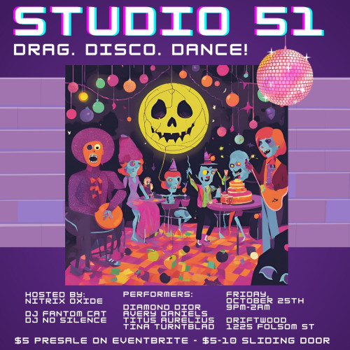 Studio 51 - Drag, Disco, Dance! - Halloween Weekend at Driftwood ...